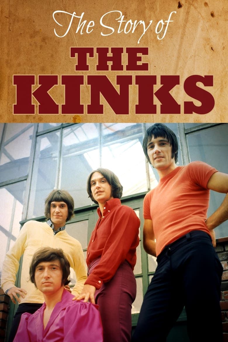 The Story of the Kinks Summary, Latest News, Trailer, Cast, Where to ...
