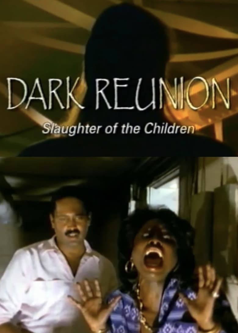 Dark Reunion: Slaughter of the Children Summary, Latest News, Trailer ...