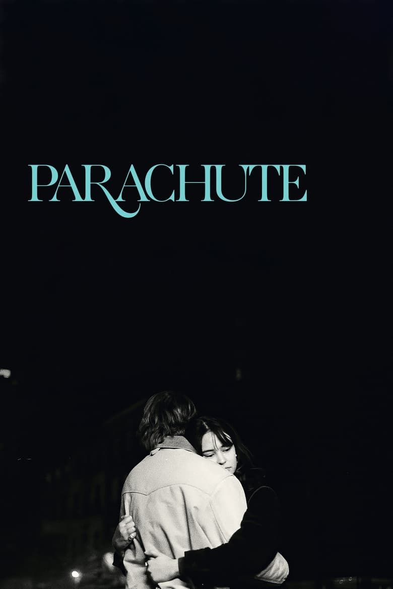 Parachute Summary, Latest News, Trailer, Cast, Where to Watch and More