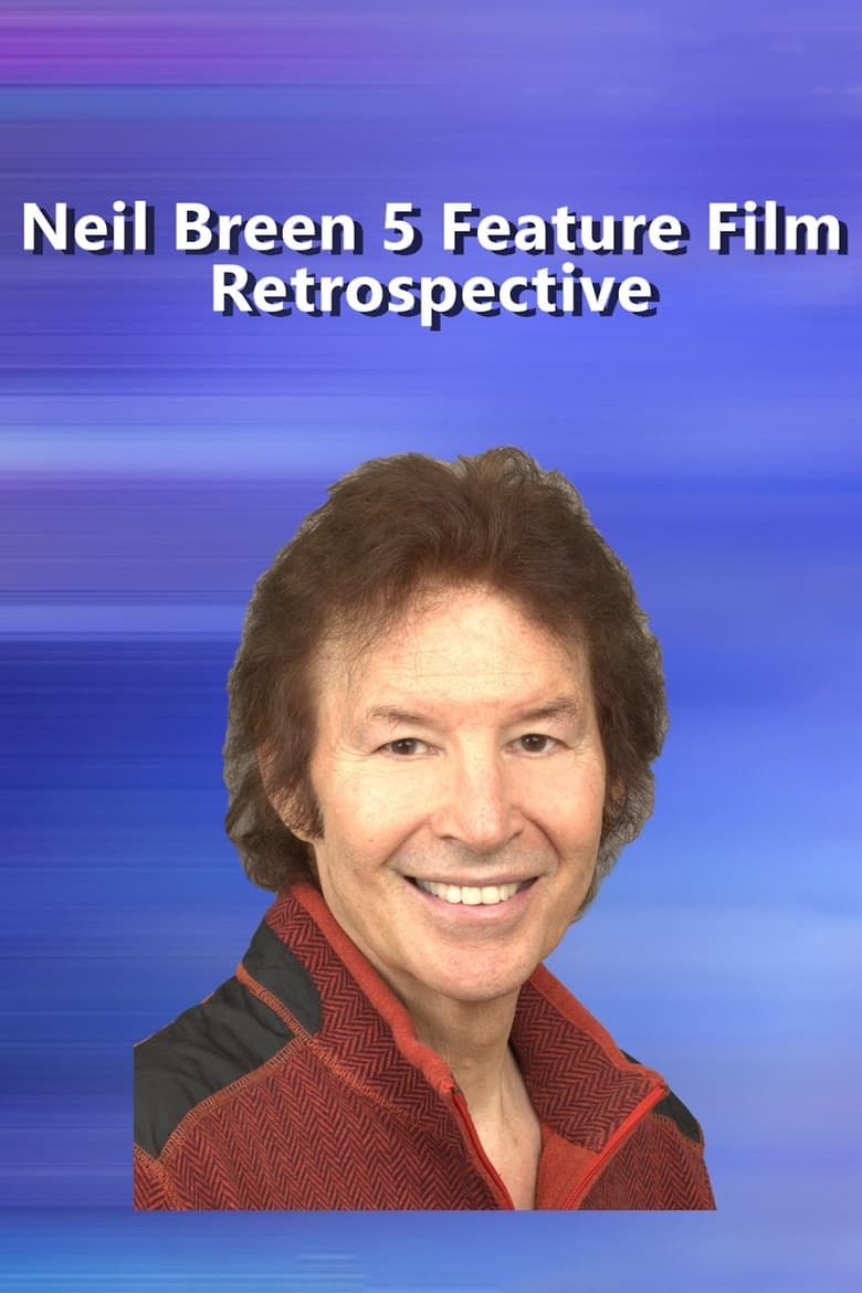 Neil Breen 5 Feature Film Retrospective Summary, Latest News, Trailer ...