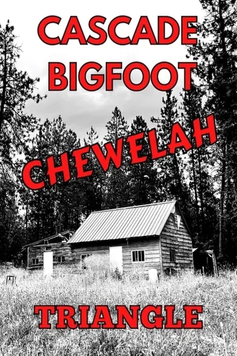 Cascade Bigfoot Chewelah Triangle Summary, Latest News, Trailer, Cast ...