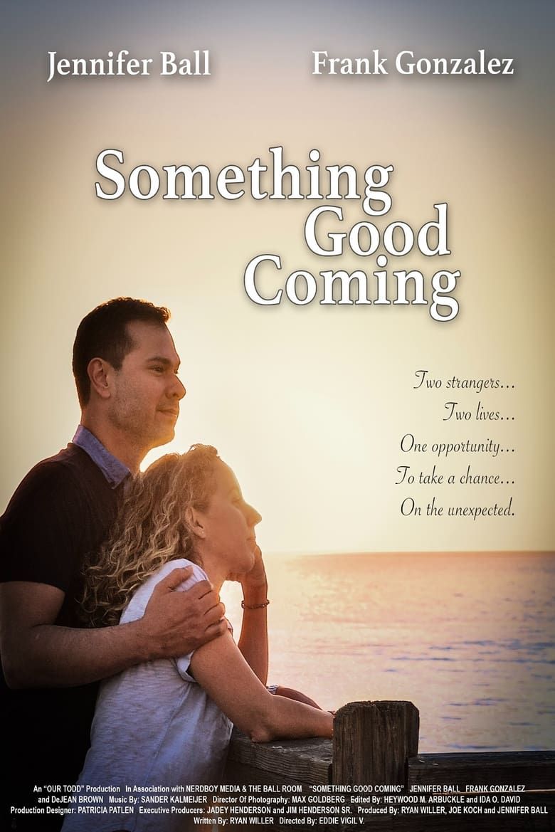 Something Good Coming Summary, Latest News, Trailer, Cast, Where to ...