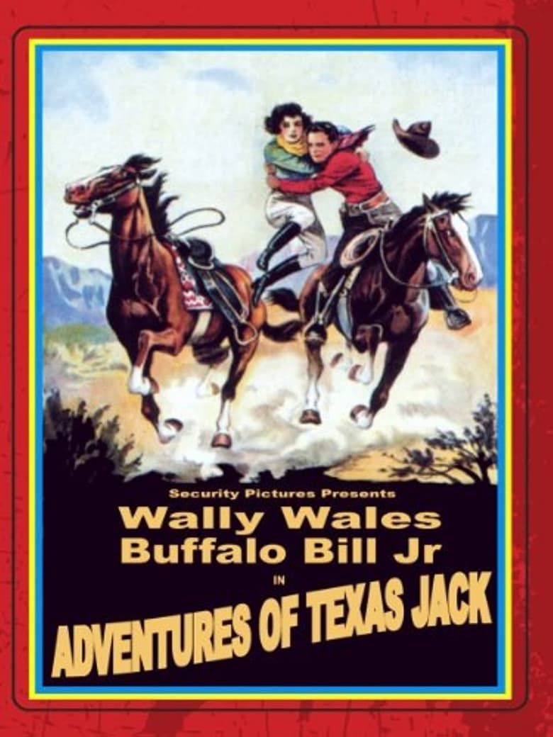 Adventures of Texas Jack Summary, Latest News, Trailer, Cast, Where to ...