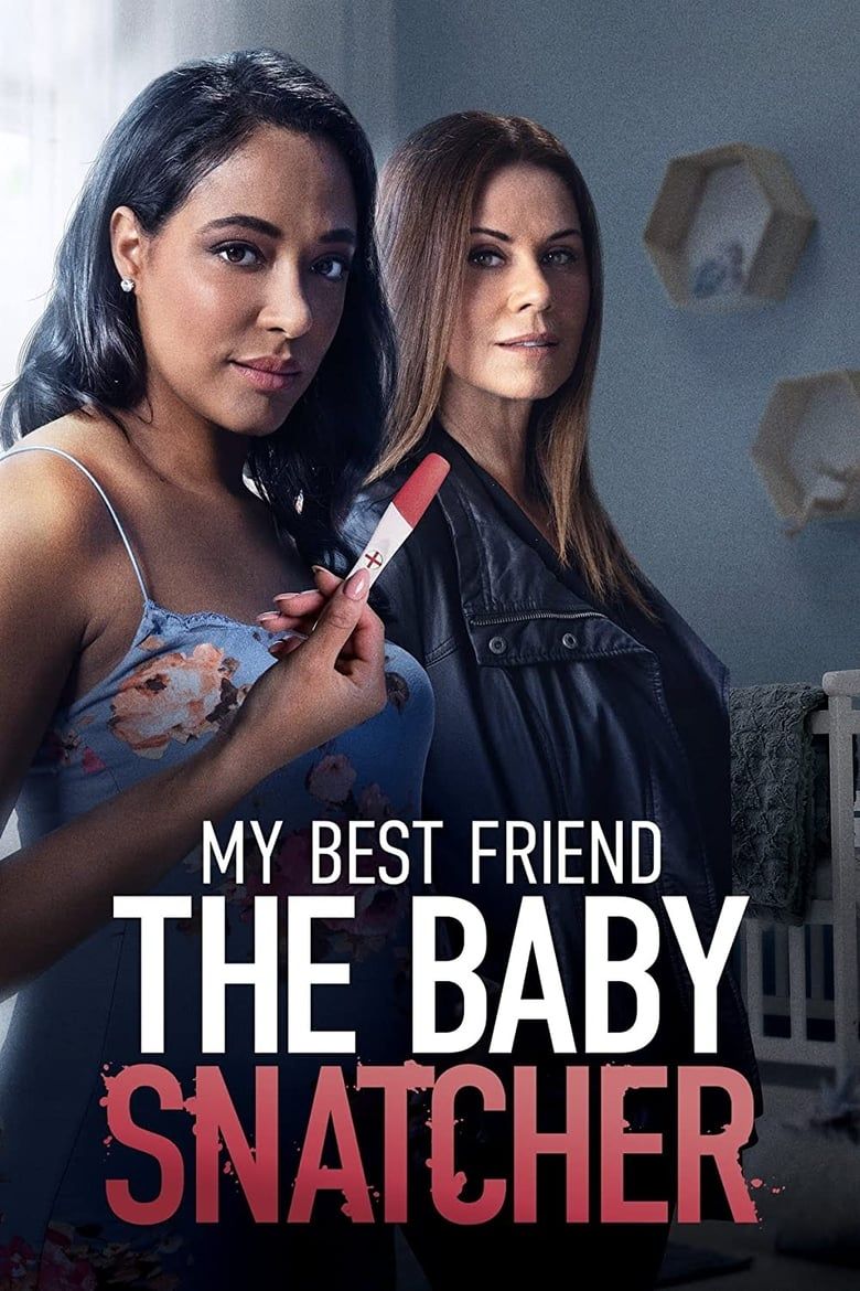 My Best Friend the Baby Snatcher Summary, Latest News, Trailer, Cast ...