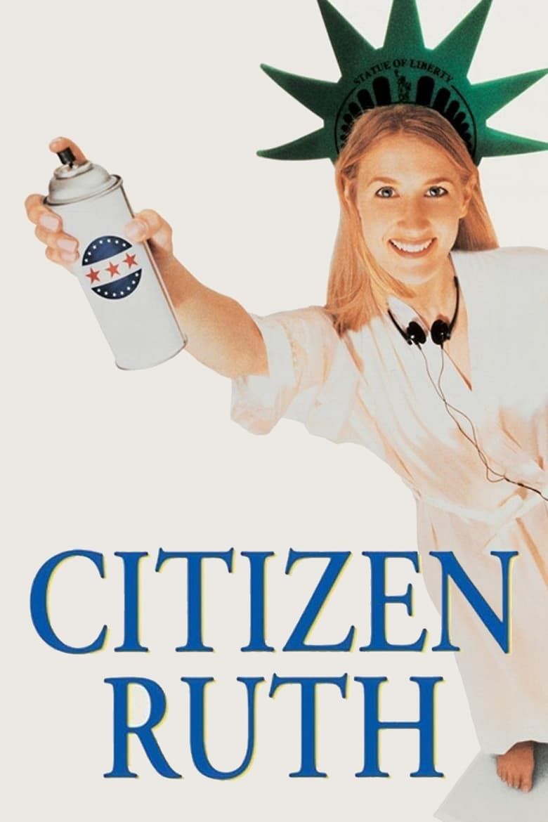 Citizen Ruth Summary, Latest News, Trailer, Cast, Where to Watch and More