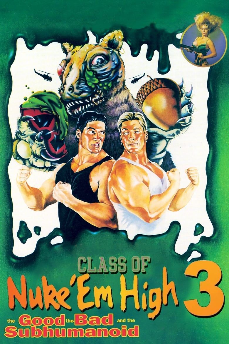Class of Nuke 'Em High 3: The Good, the Bad and the Subhumanoid Summary ...