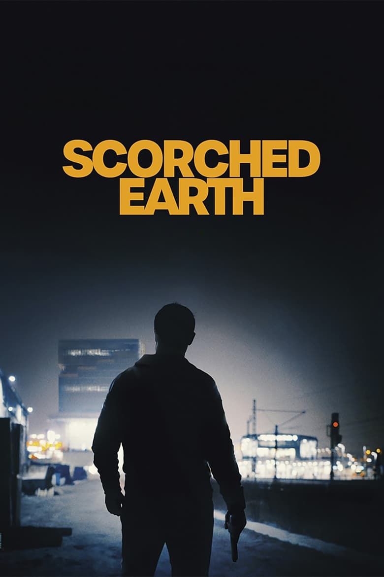 Scorched Earth Summary, Latest News, Trailer, Cast, Where to Watch and More