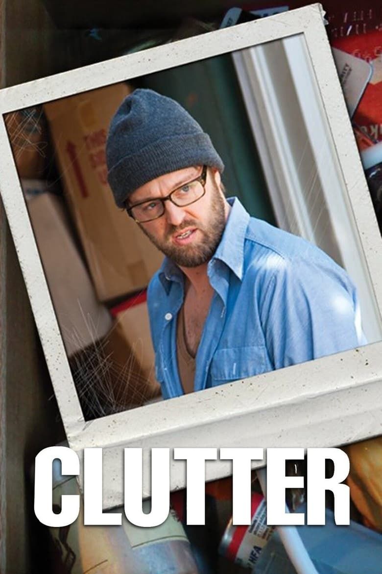 Clutter Summary, Latest News, Trailer, Cast, Where to Watch and More