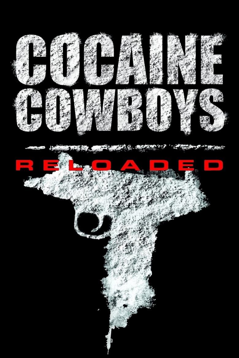 Cocaine Cowboys: Reloaded Summary, Latest News, Trailer, Cast, Where to ...