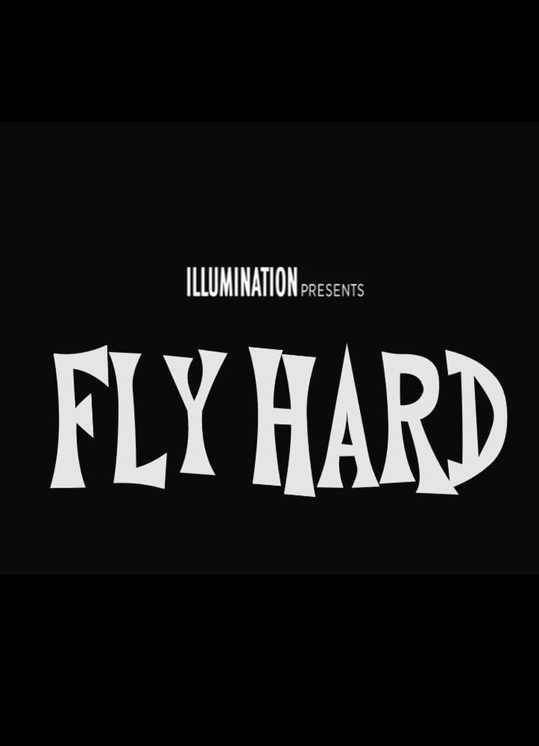 Fly Hard Summary, Latest News, Trailer, Cast, Where to Watch and More