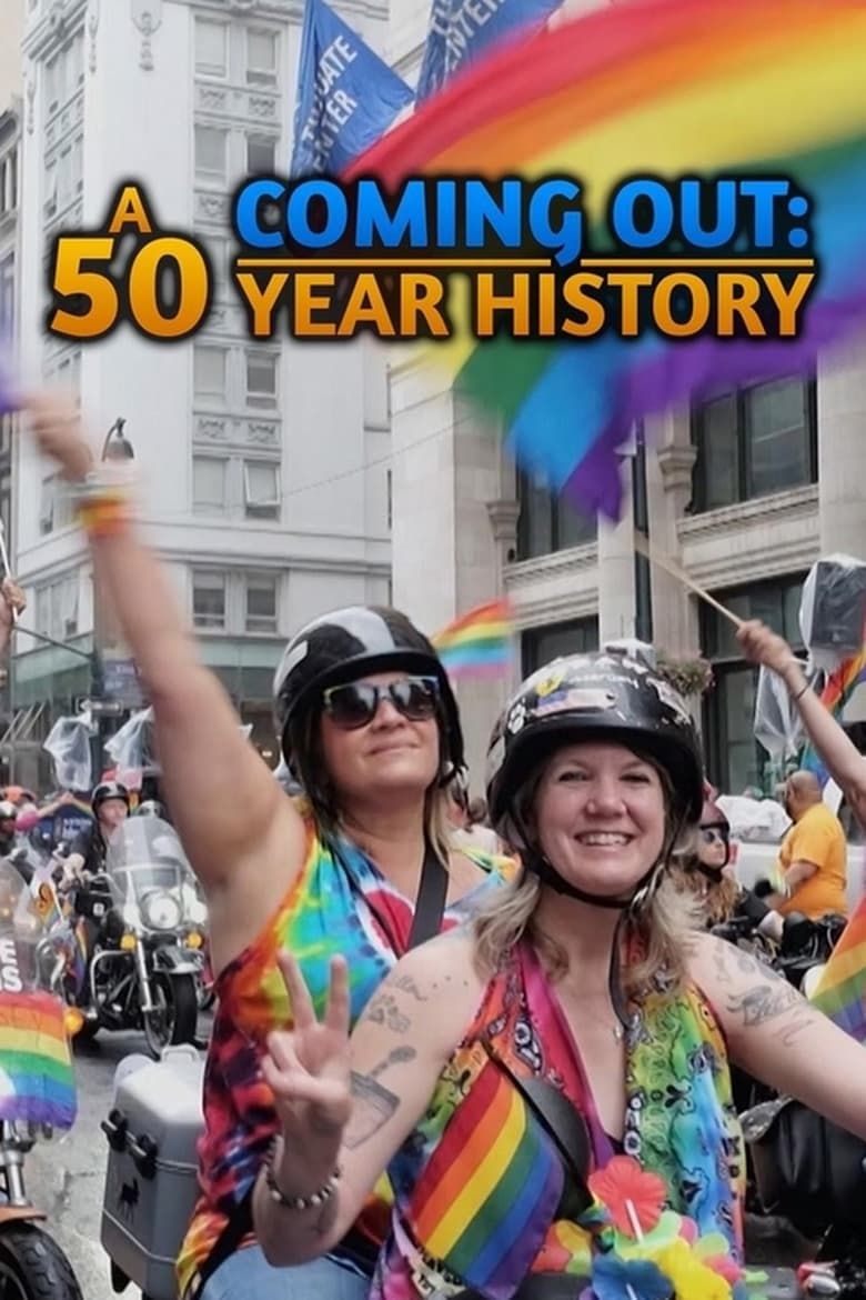 Coming Out: A 50 Year History Summary, Latest News, Trailer, Cast ...