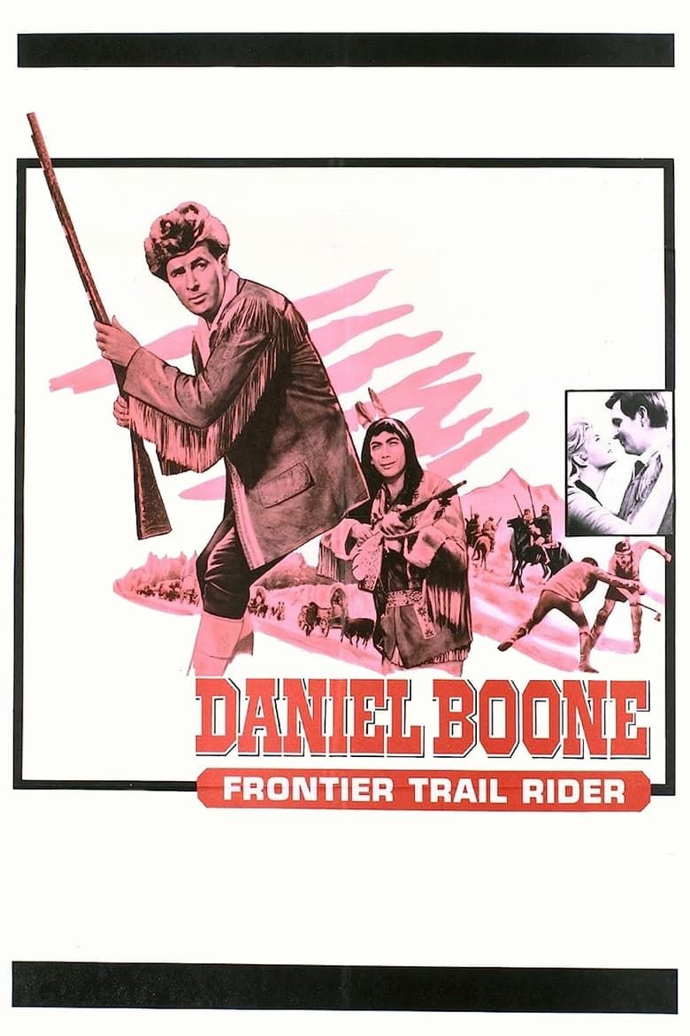 Daniel Boone: Frontier Trail Rider Summary, Latest News, Trailer, Cast ...