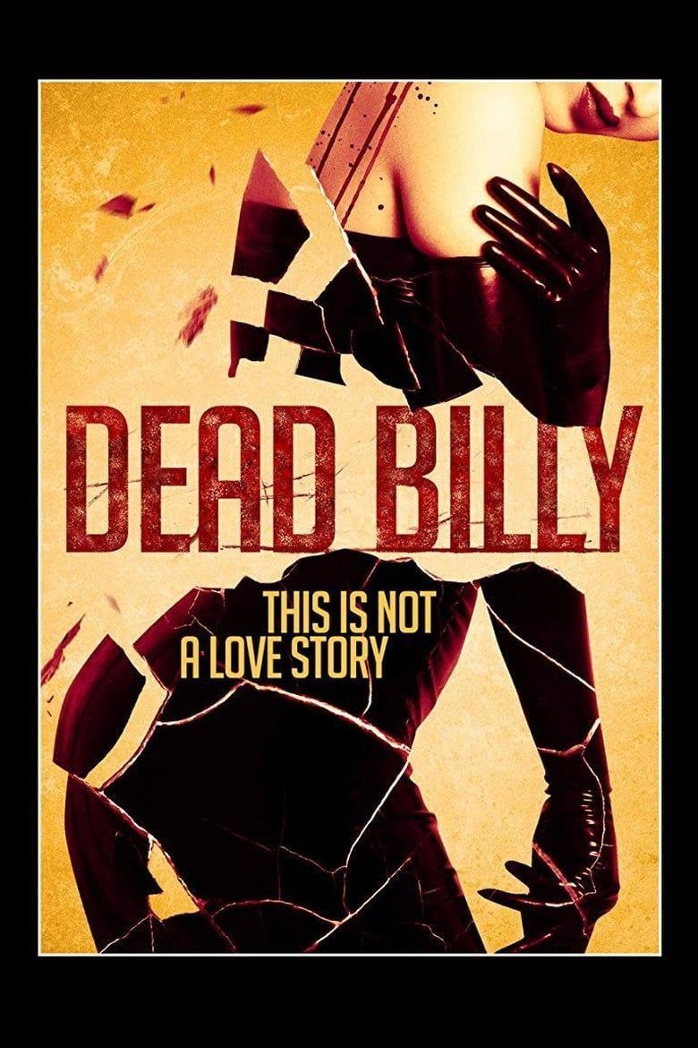 Dead Billy Summary, Latest News, Trailer, Cast, Where to Watch and More
