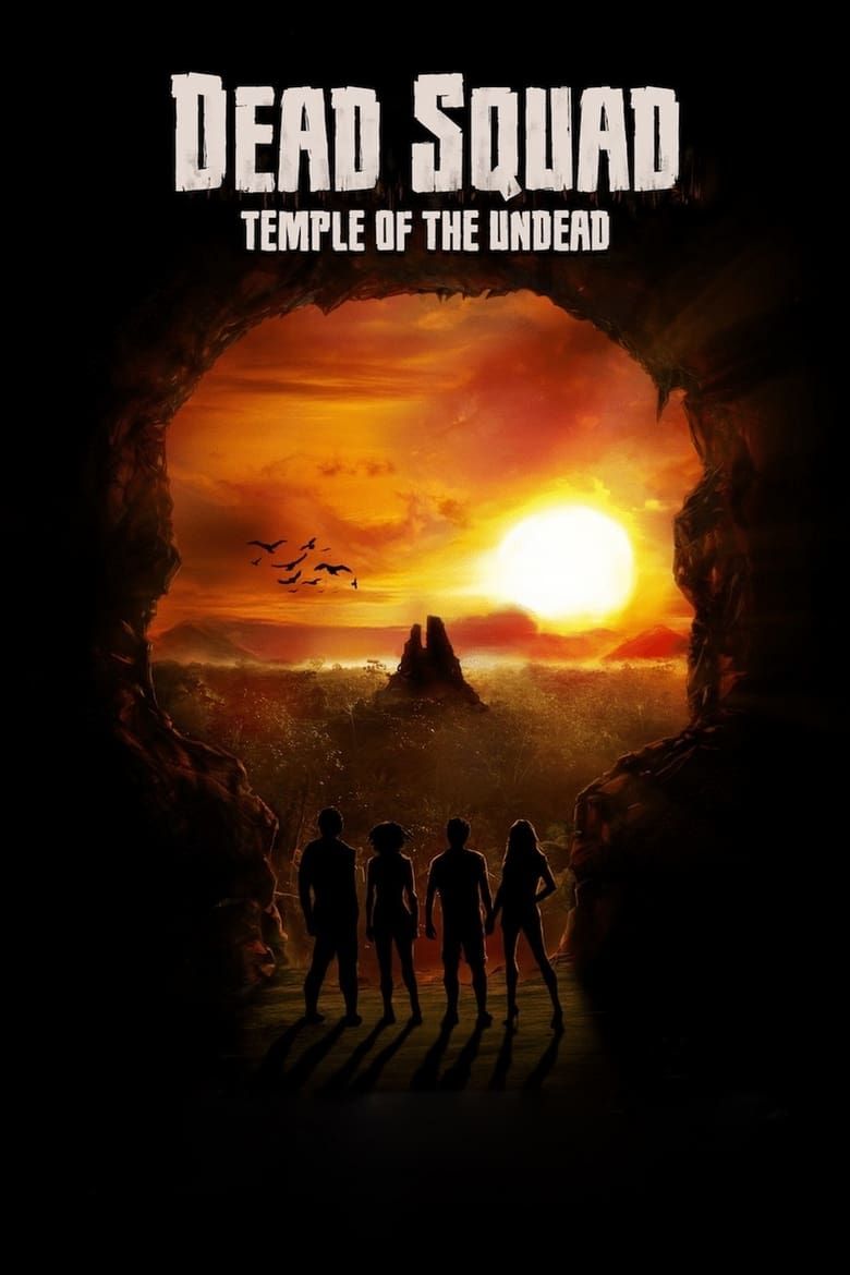 Dead Squad: Temple of the Undead Summary, Latest News, Trailer, Cast ...