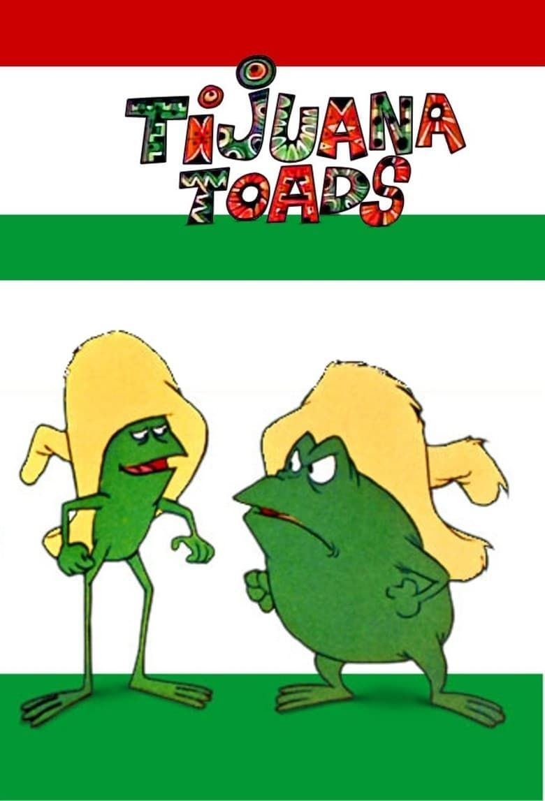 Tijuana Toads Summary, Latest News, Trailer, Cast, Where to Watch and More