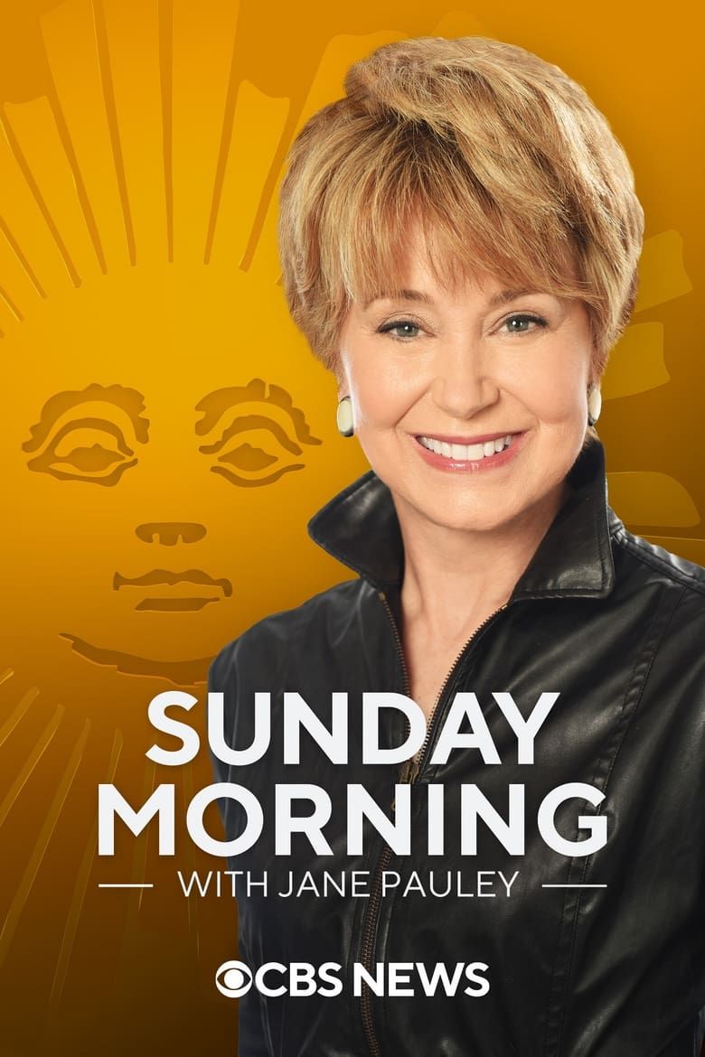 CBS News Sunday Morning with Jane Pauley Summary, Latest News, Trailer ...