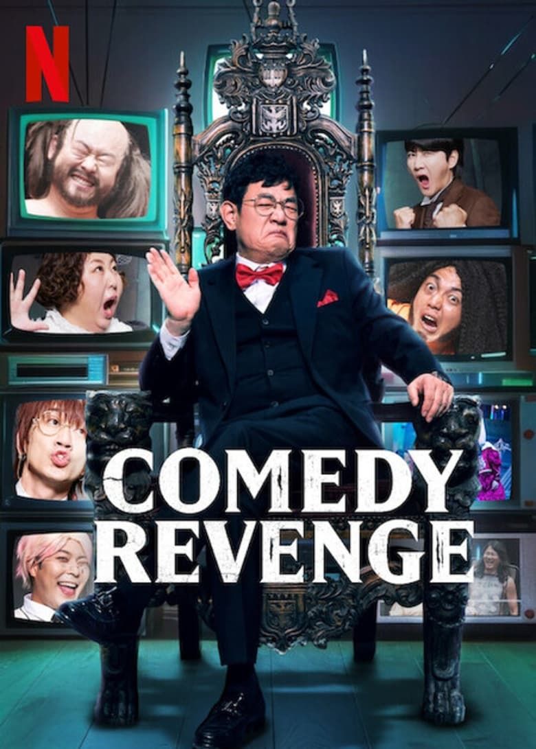 Comedy Revenge Summary, Latest News, Trailer, Season List, Cast, Where ...