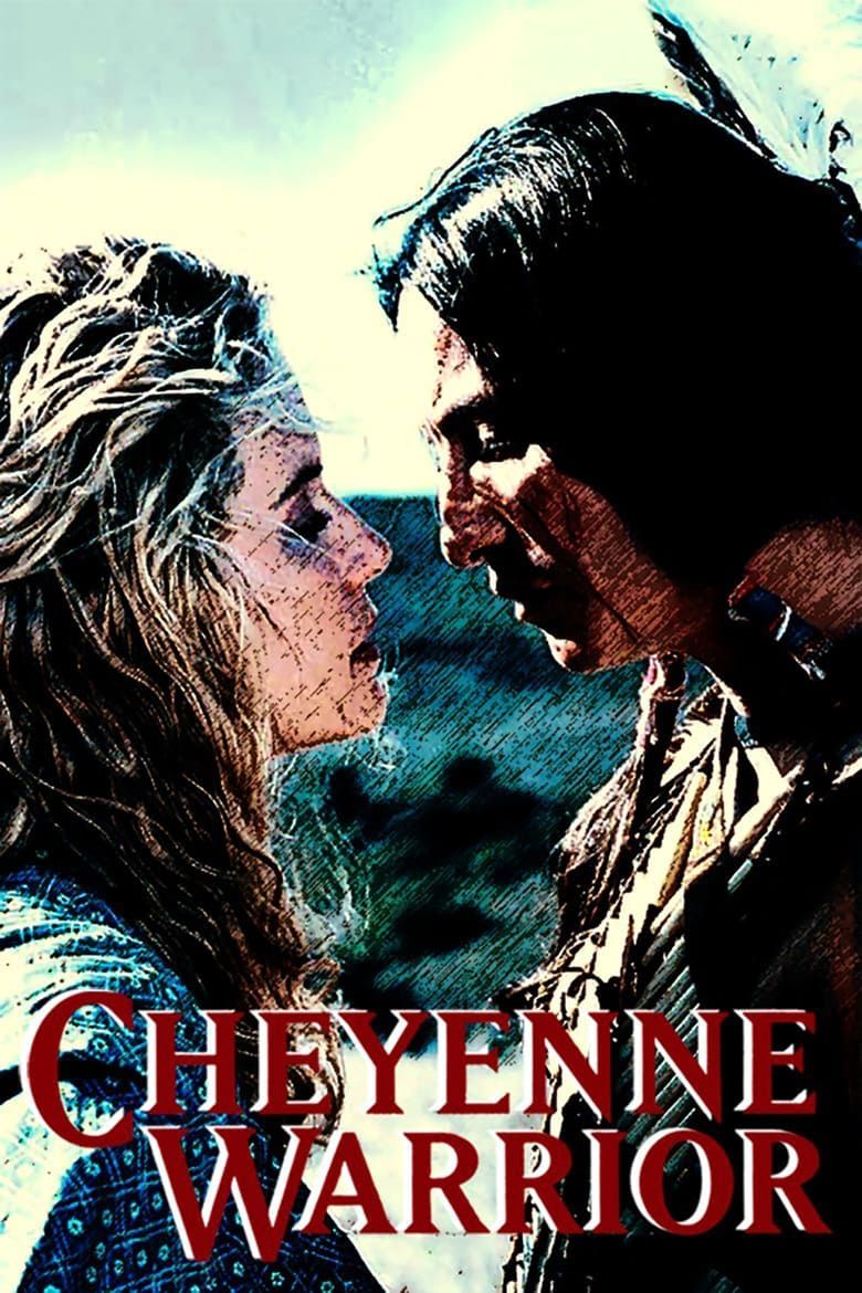 Cheyenne Warrior Summary, Latest News, Trailer, Cast, Where to Watch ...
