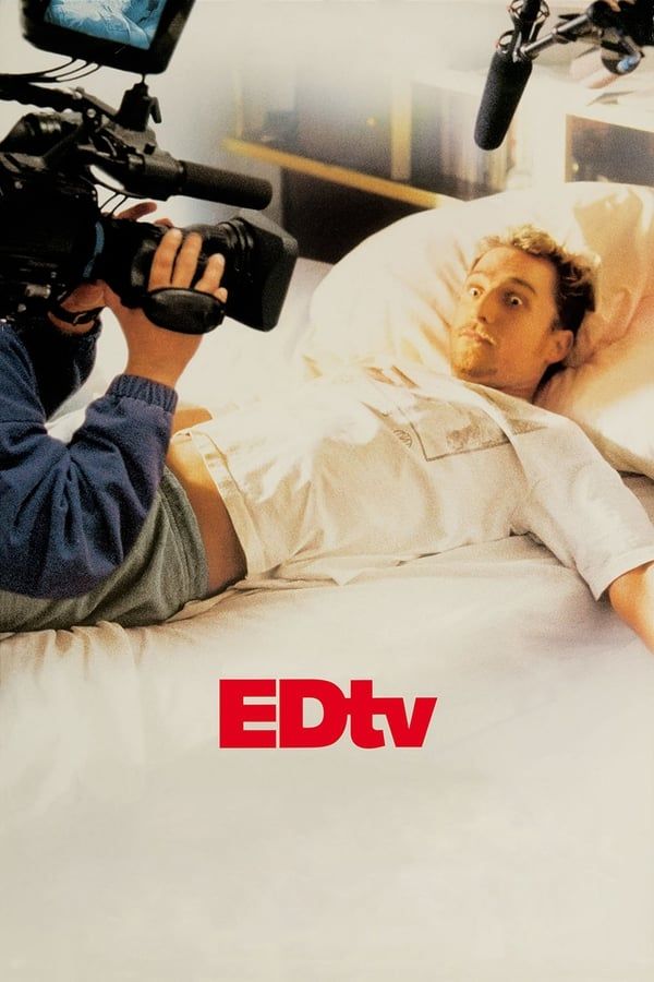 EDtv Summary, Latest News, Trailer, Cast, Where to Watch and More