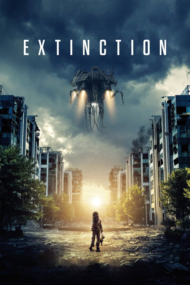 Extinction Summary, Latest News, Trailer, Cast, Where to Watch and More
