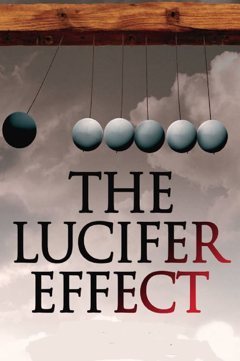 The Lucifer Effect Summary, Latest News, Trailer, Cast, Where to Watch ...
