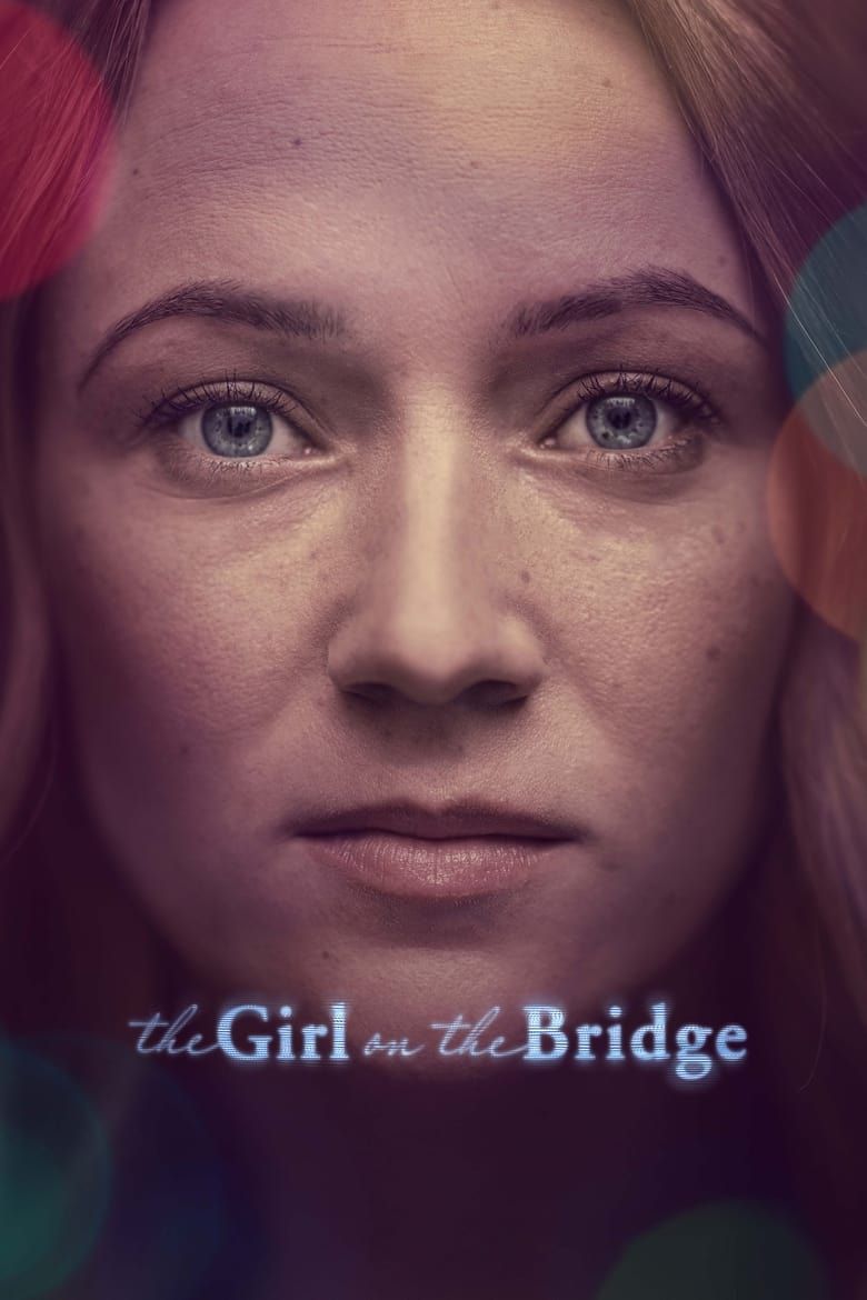 The Girl on the Bridge Summary, Latest News, Trailer, Cast, Where to ...
