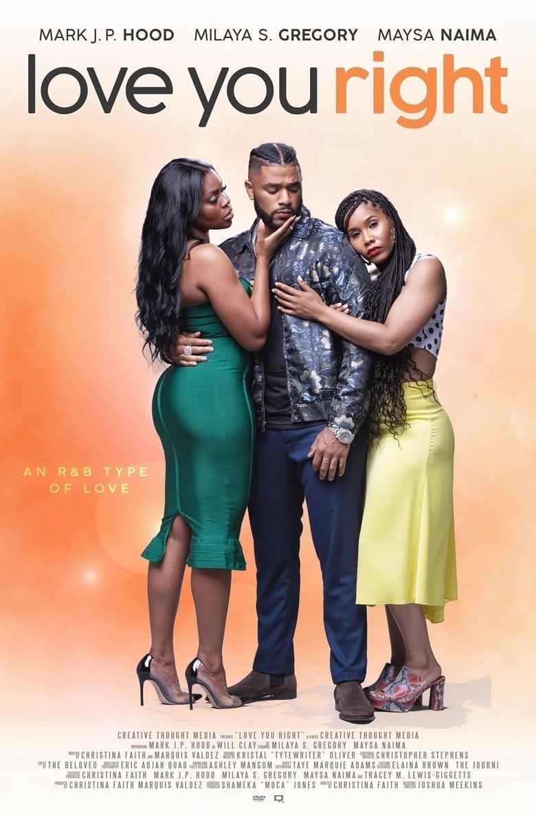 Love You Right: An R&B Musical Summary, Latest News, Trailer, Cast ...