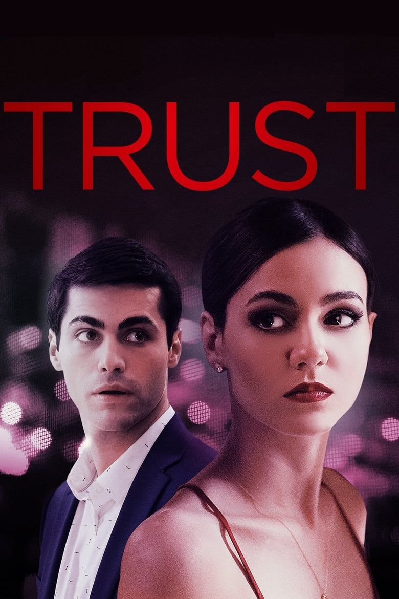 Trust Summary, Latest News, Trailer, Cast, Where to Watch and More