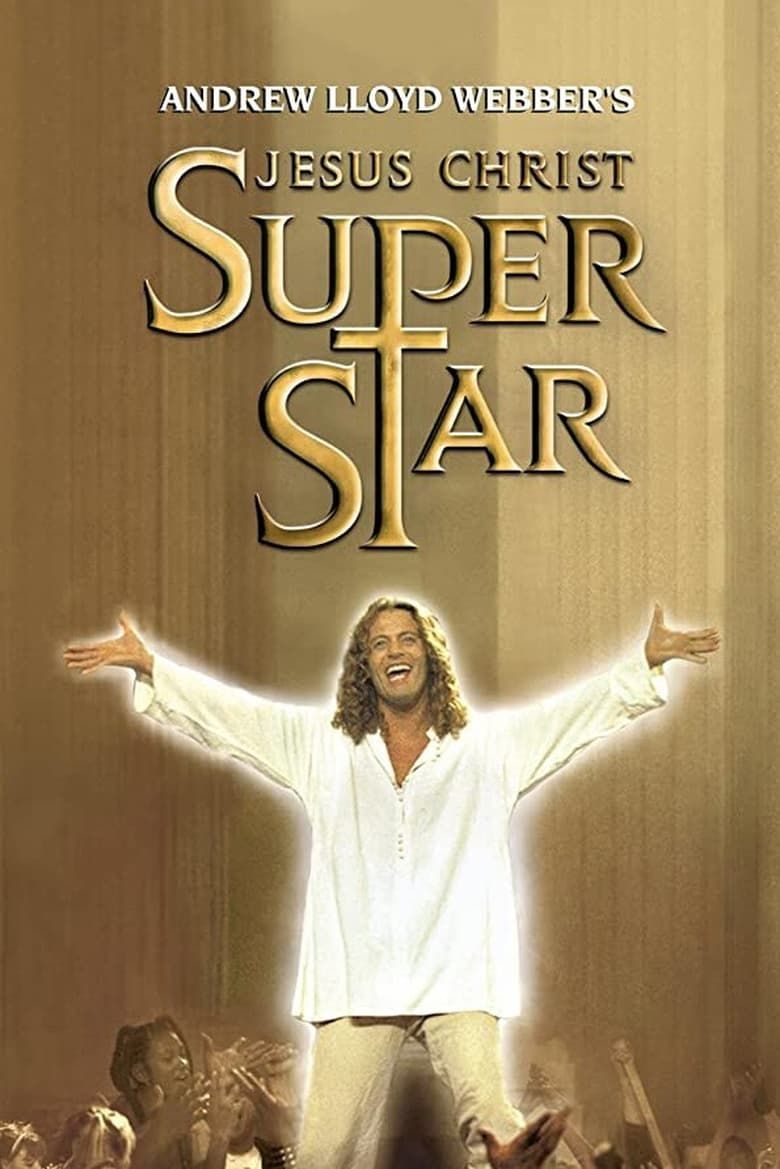 Jesus Christ Superstar Summary, Latest News, Trailer, Cast, Where to ...