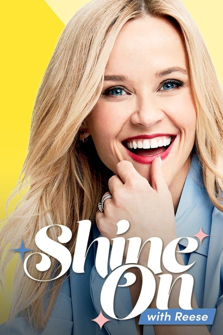 Shine On with Reese Summary, Latest News, Trailer, Season List, Cast ...