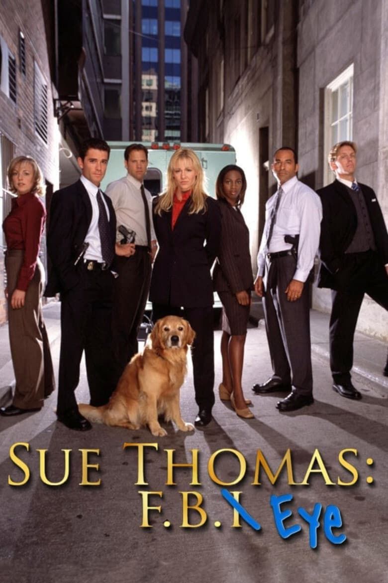 Sue Thomas: F.B.Eye Summary, Latest News, Trailer, Season List, Cast ...
