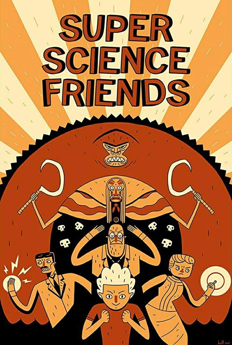 Super Science Friends Summary, Latest News, Trailer, Season List, Cast ...