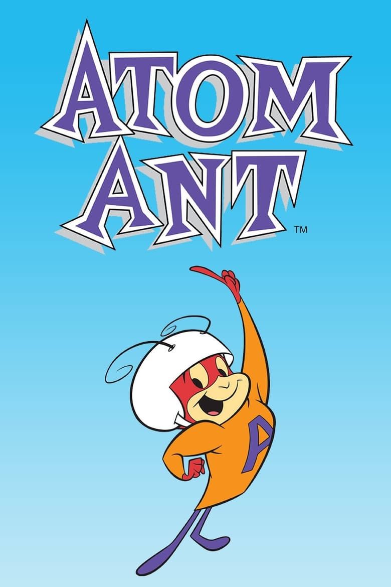 The Atom Ant Show Summary, Latest News, Trailer, Season List, Cast ...