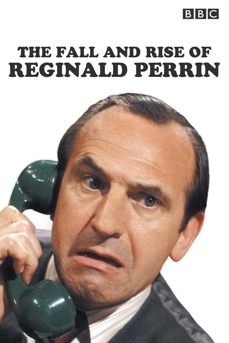 The Fall and Rise of Reginald Perrin Summary, Latest News, Trailer ...