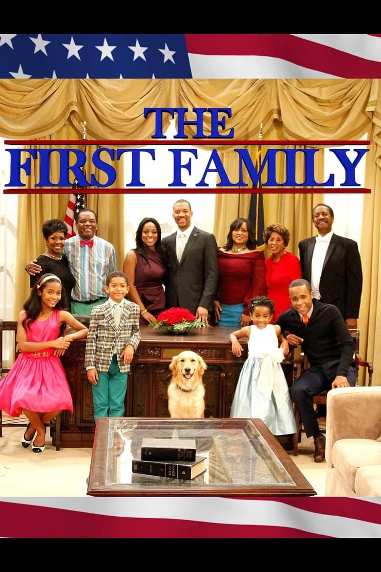 The First Family Summary, Latest News, Trailer, Season List, Cast ...