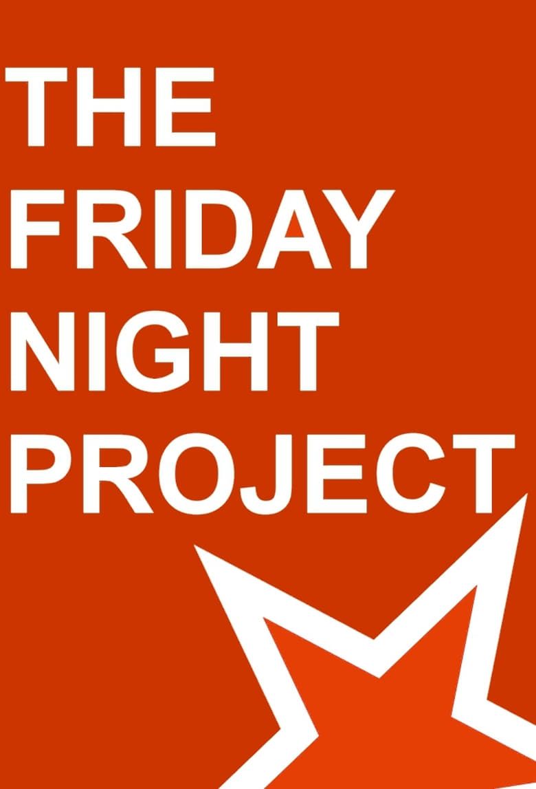 The Friday Night Project Summary, Latest News, Trailer, Season List ...