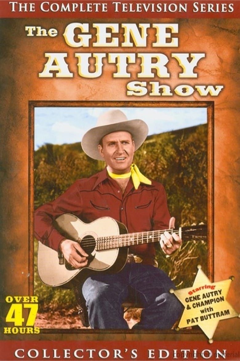 The Gene Autry Show Summary, Latest News, Trailer, Season List, Cast ...