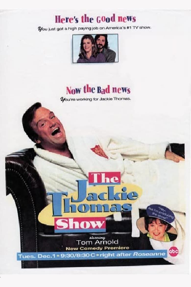 The Jackie Thomas Show Summary, Latest News, Trailer, Season List, Cast ...