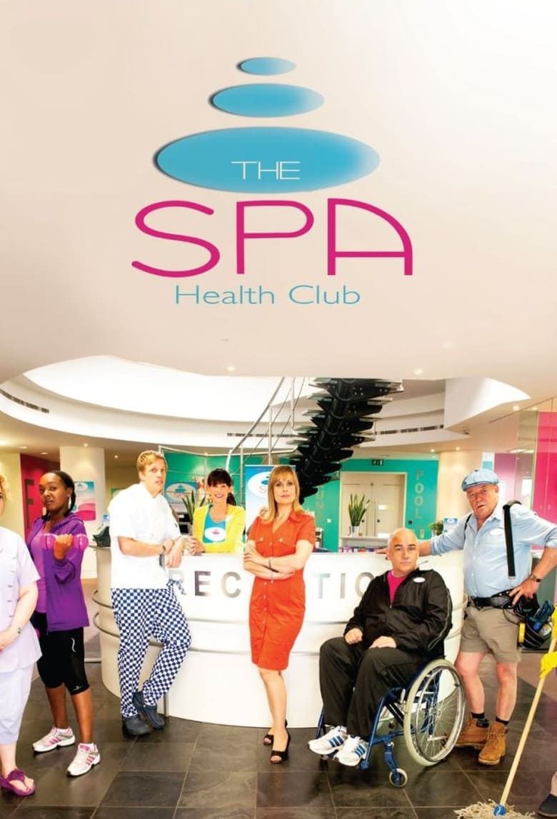 The Spa Summary, Latest News, Trailer, Season List, Cast, Where to ...