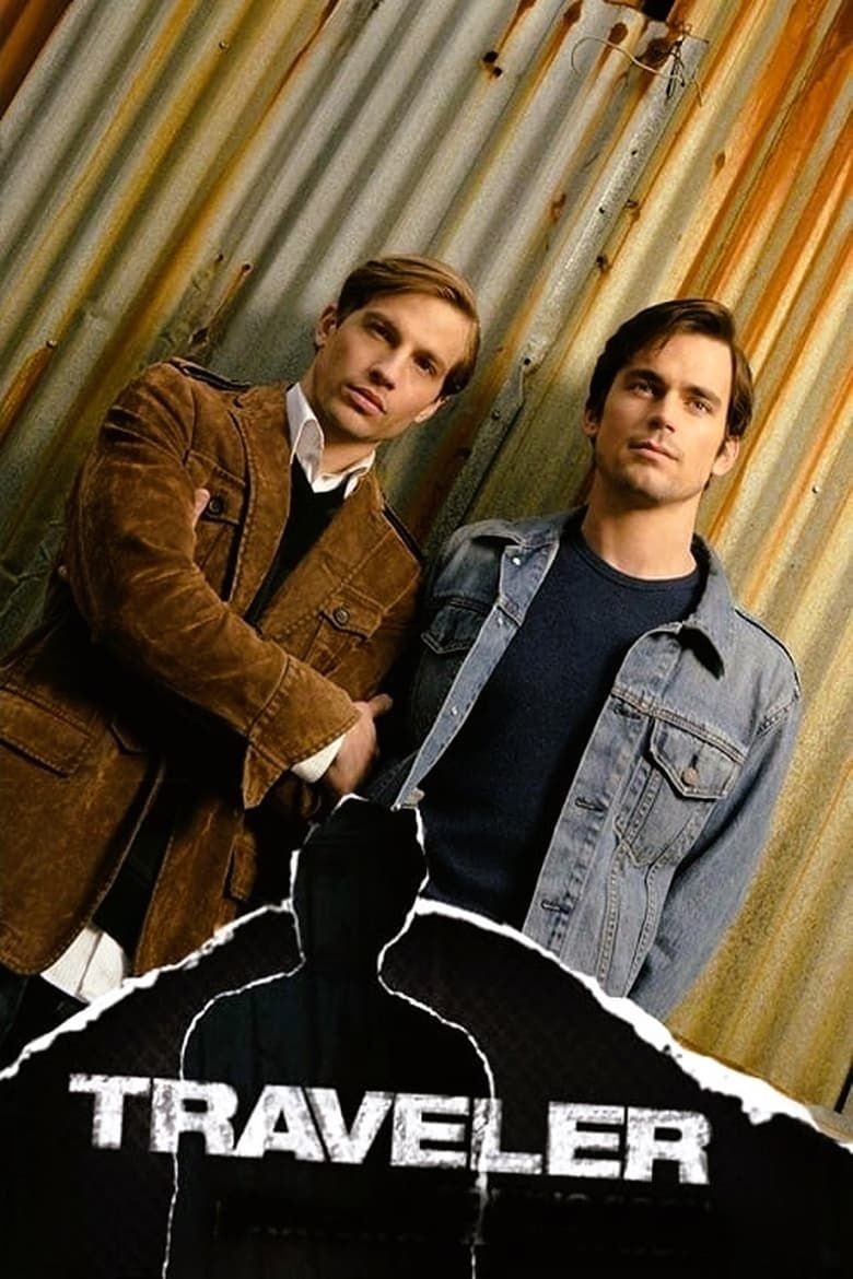 Traveler Summary, Latest News, Trailer, Season List, Cast, Where to ...