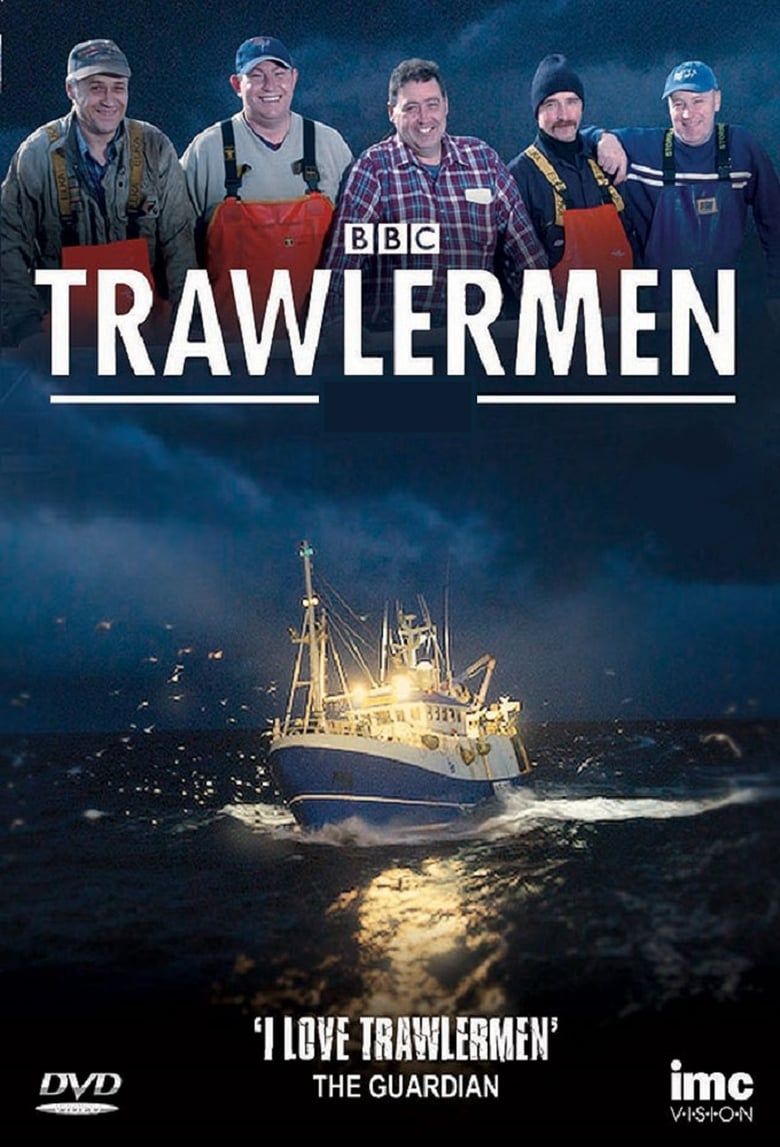 Trawlermen Summary, Latest News, Trailer, Season List, Cast, Where to ...