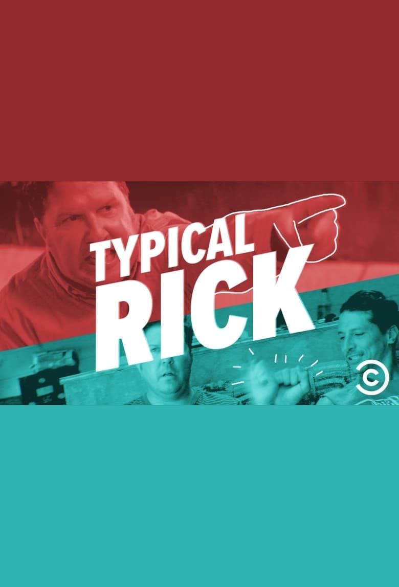 Typical Rick Summary, Latest News, Trailer, Season List, Cast, Where to ...