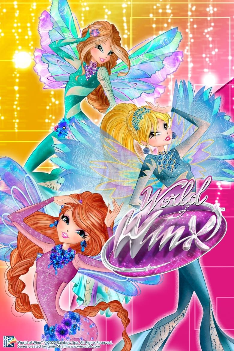 World of Winx Summary, Latest News, Trailer, Season List, Cast, Where ...