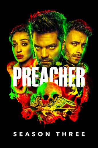 Preacher - Season 3 Summary, Trailer, Cast, and More