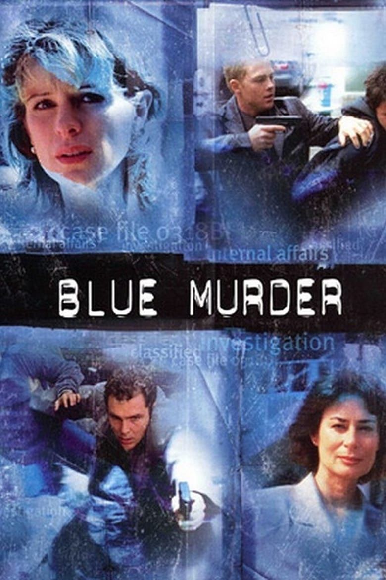 Blue Murder Summary, Latest News, Trailer, Season List, Cast, Where to ...