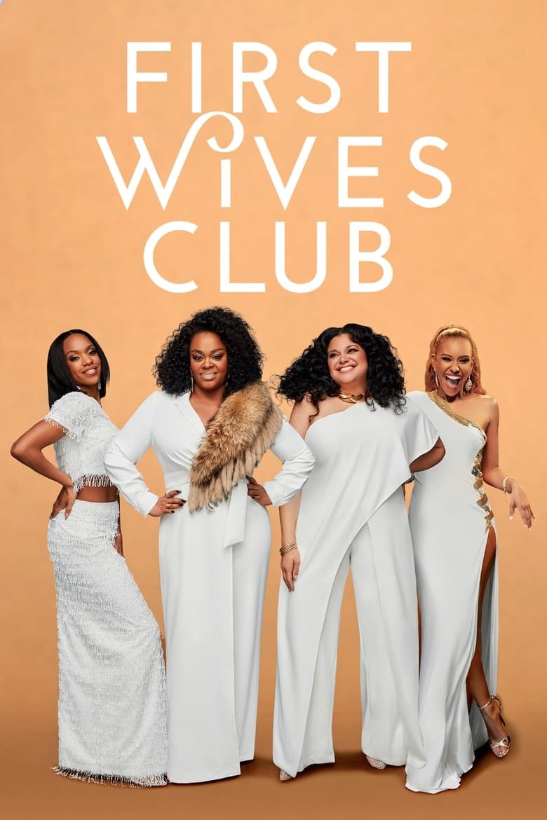 First Wives Club Summary, Latest News, Trailer, Season List, Cast ...