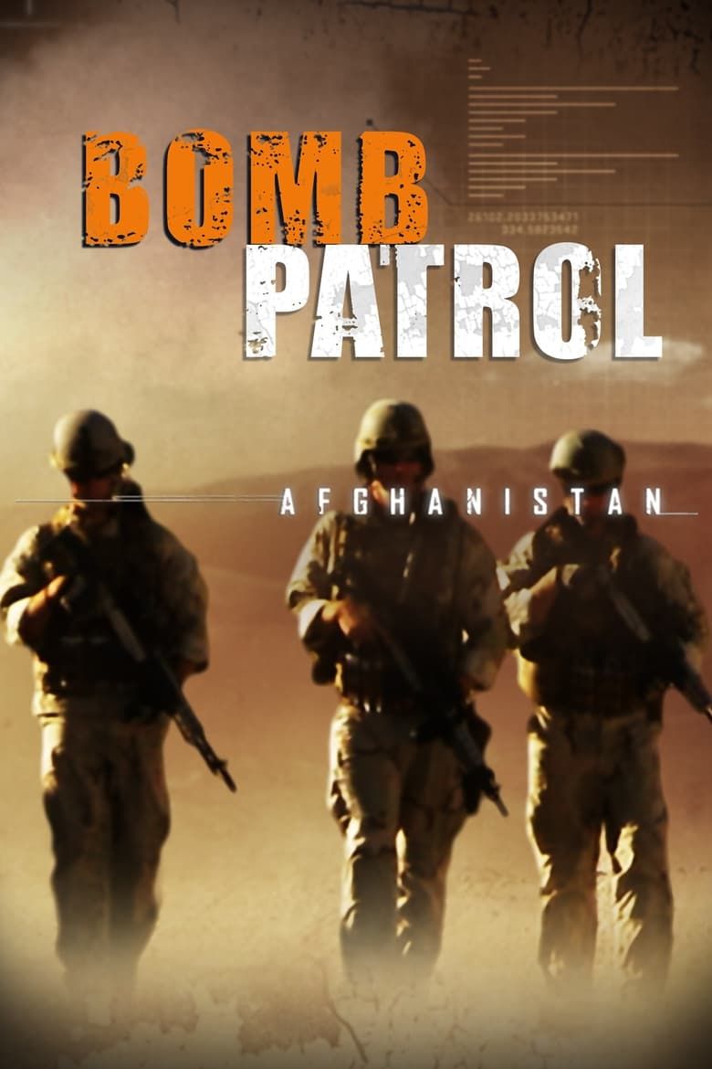 Bomb Patrol: Afghanistan Summary, Latest News, Trailer, Season List ...
