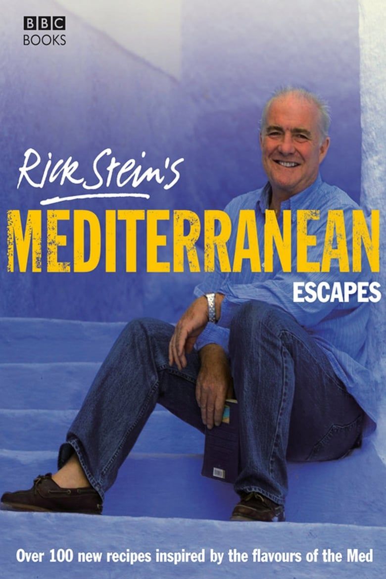 Rick Stein's Mediterranean Escapes Summary, Latest News, Trailer ...