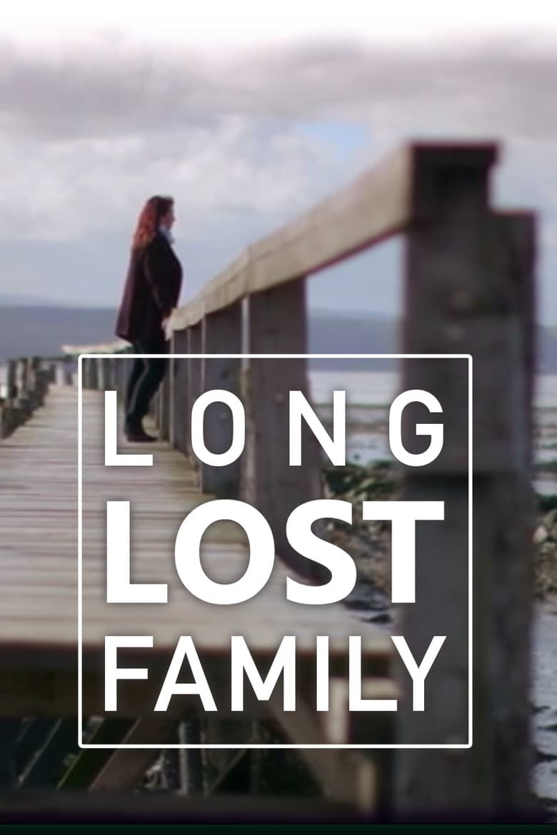 Long Lost Family Summary, Latest News, Trailer, Season List, Cast ...