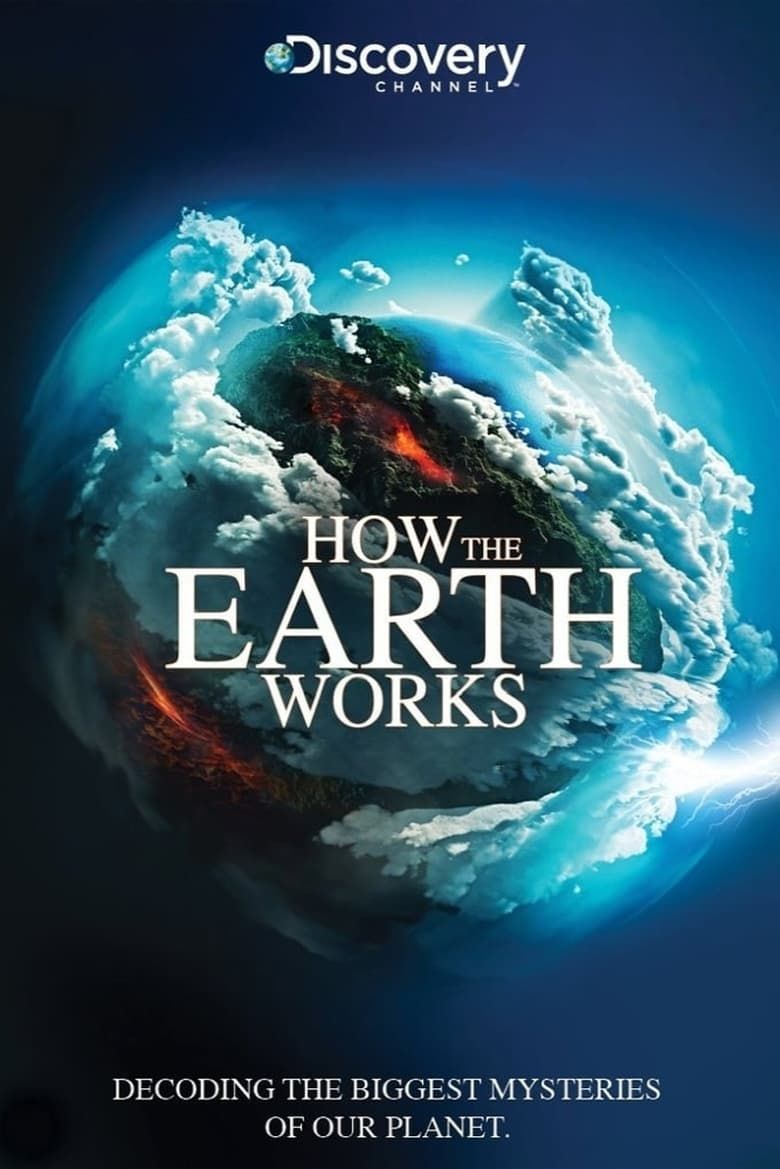How the Earth Works Summary, Latest News, Trailer, Season List, Cast ...